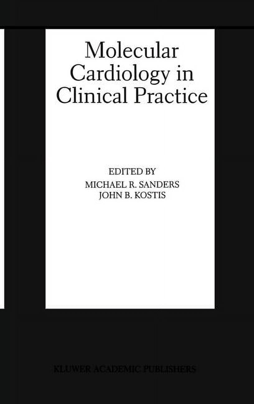 Basic Science for the Cardiologist Molecular Cardiology in Clinical ...