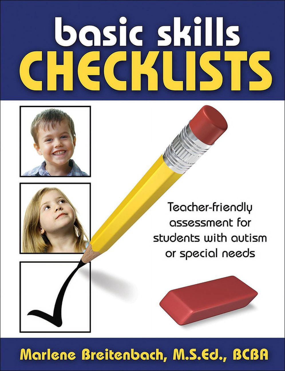 Basic Skills Checklists: Teacher-Friendly Assessment for Students with ...