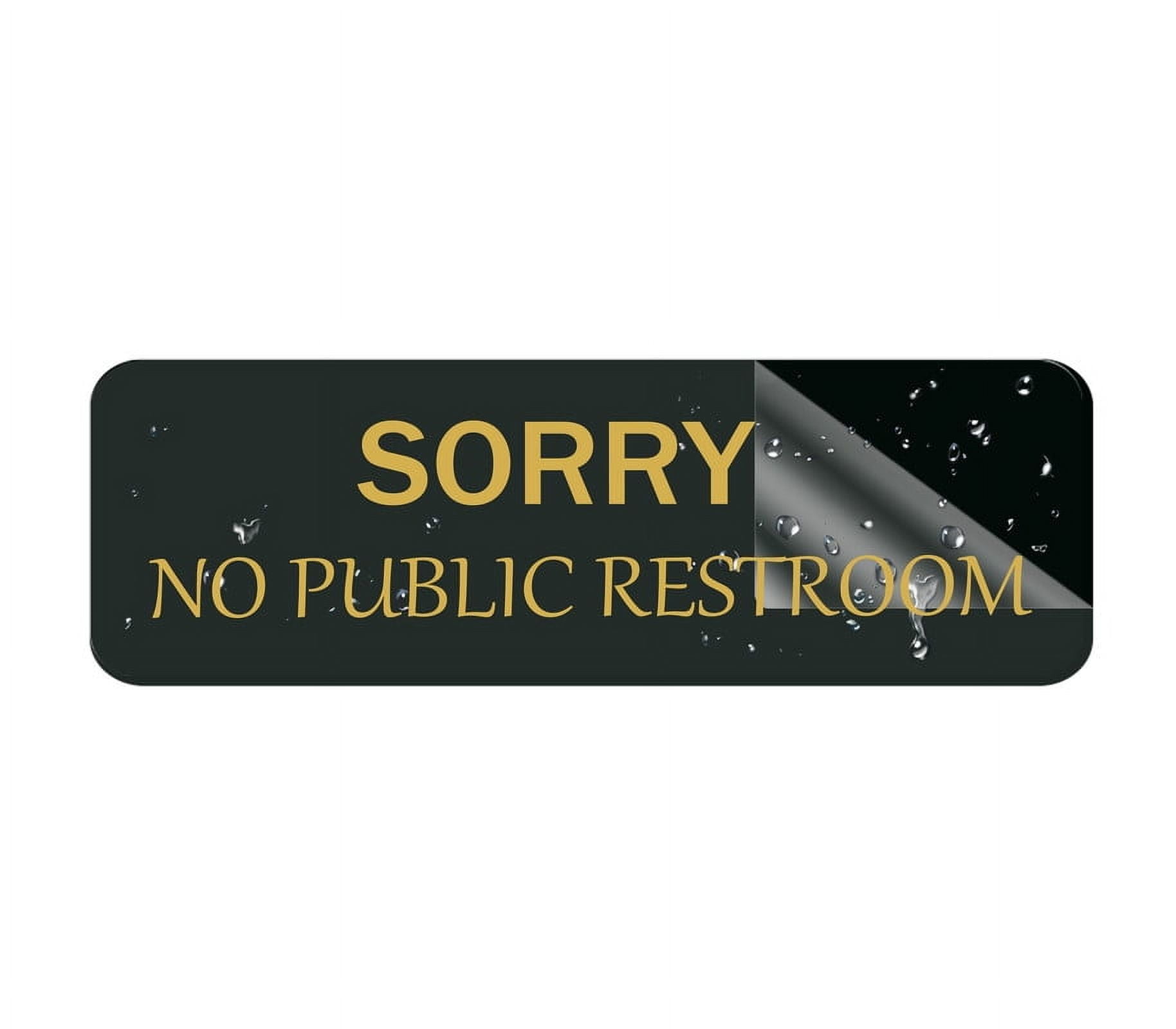Basic Sorry No Public Restroom Sign Acrylic Sign For Front Door/Wall ...