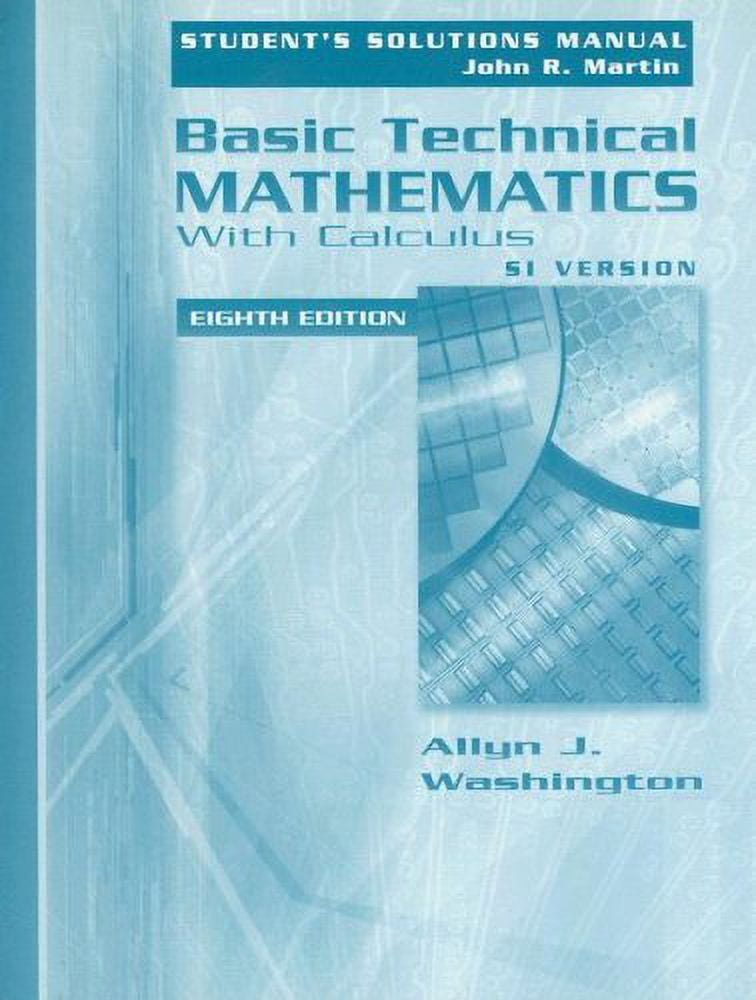 Pre-Owned Basic Technical Mathematics with Calculus, SI Version ... Pre-Owned Basic Technical Mathematics with Calculus, SI Version ...