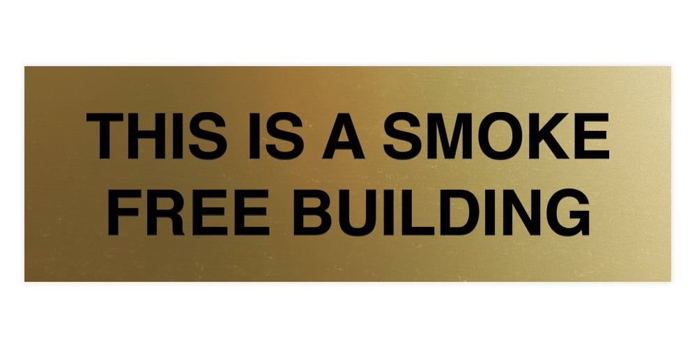 Basic This is A Smoke Free Building Sign (Brushed Gold) - Medium ...