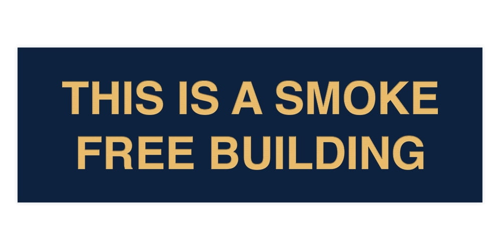 Basic This is A Smoke Free Building Sign (Navy Blue/Gold) - Small ...