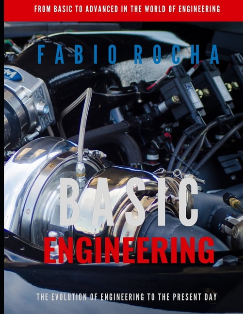 Basic engineering, from basic to advanced in the world of engineering ...