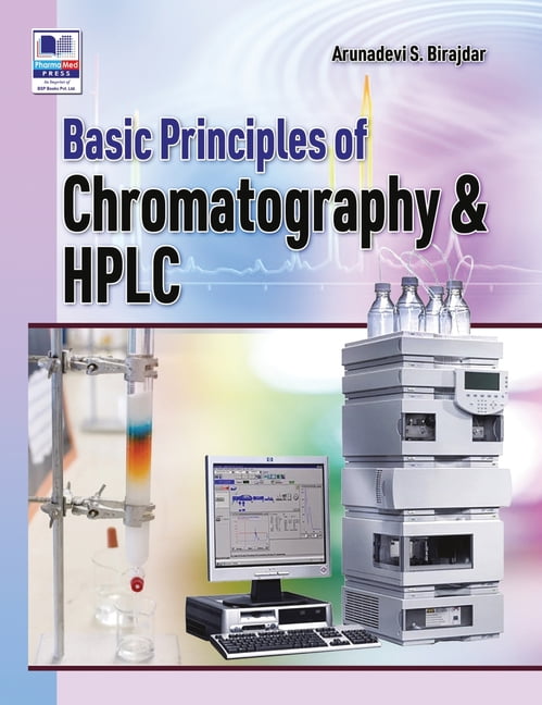 Basic of Chromatography and HPLC (Hardcover) - Walmart.com