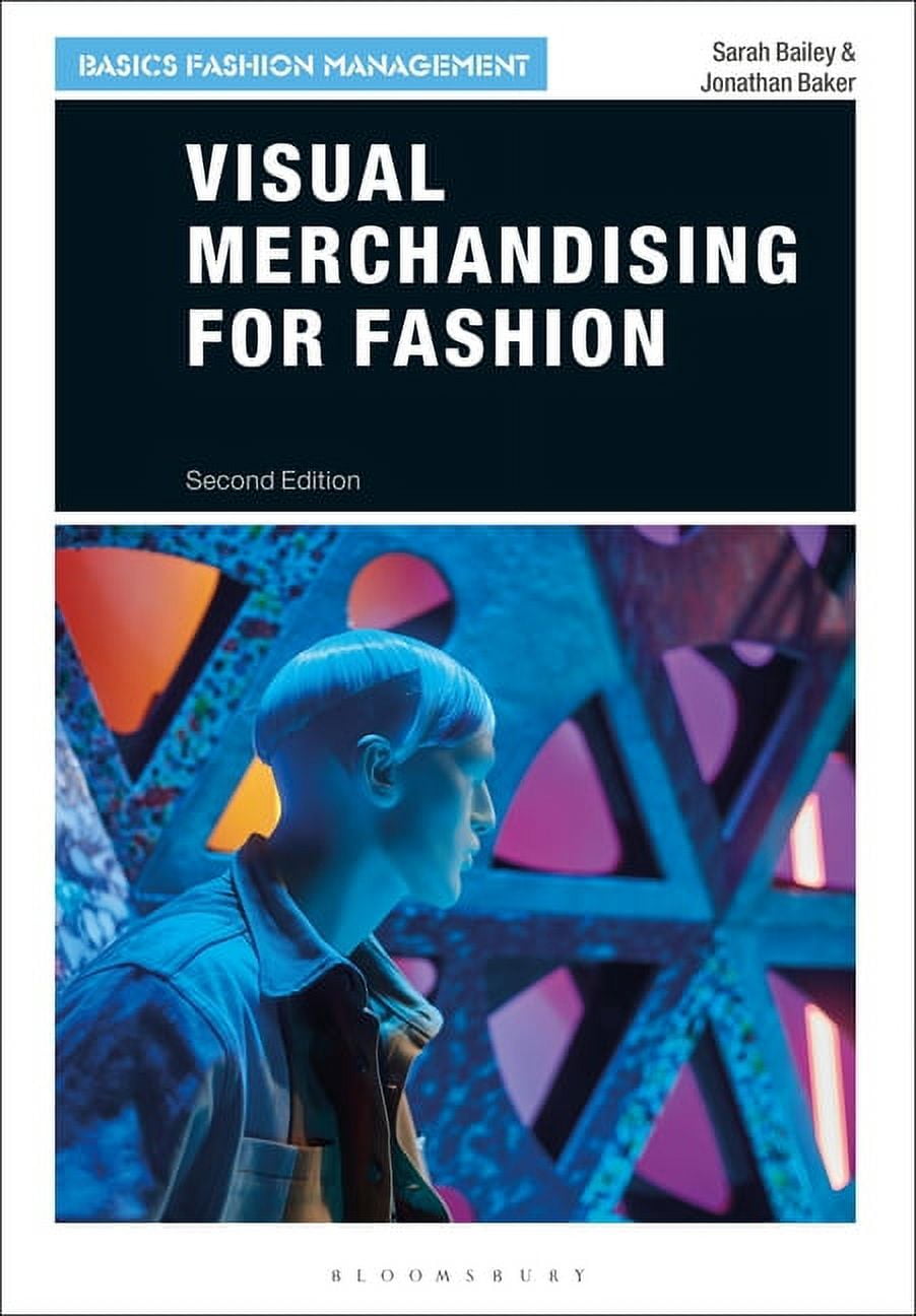 Basics Fashion Management: Visual Merchandising for Fashion (Paperback ...