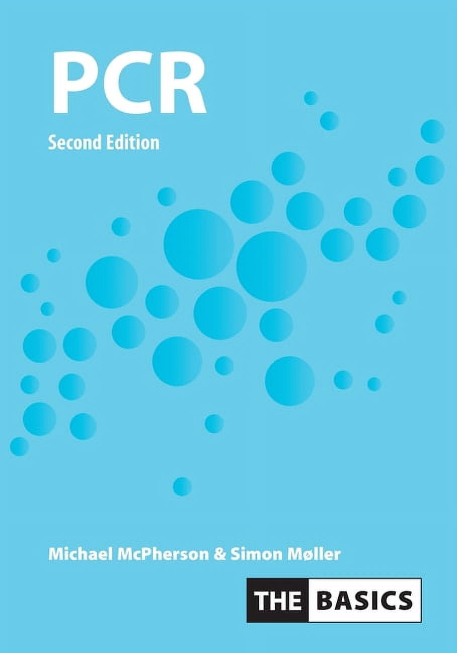 Basics (Garland Science) PCR: The Basics, (Paperback) - Walmart.com