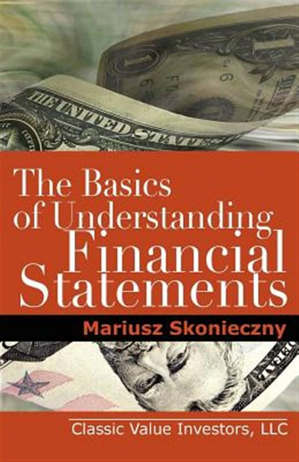 The Basics of Understanding Financial Statements: Learn How to Read ...