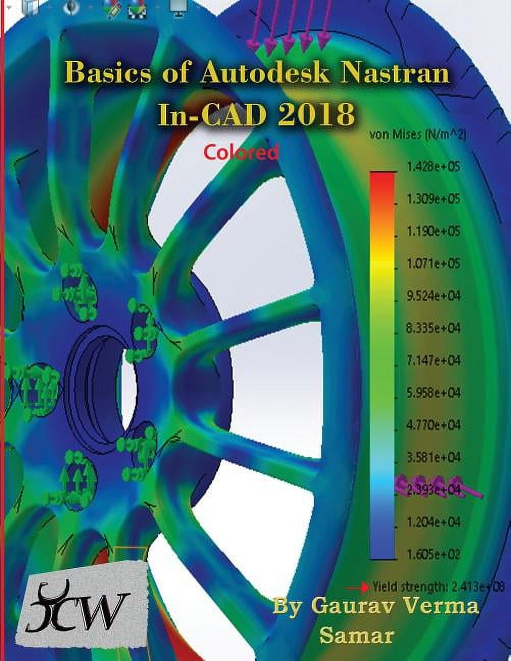 Basics of Autodesk Nastran In-CAD 2018 (Colored) (Paperback) - Walmart Business Supplies