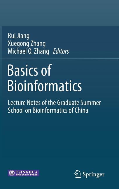 Basics of Bioinformatics: Lecture Notes of the Graduate Summer School ...