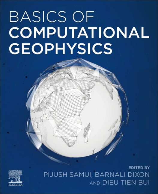 Basics of Computational Geophysics, (Paperback) - Walmart.com