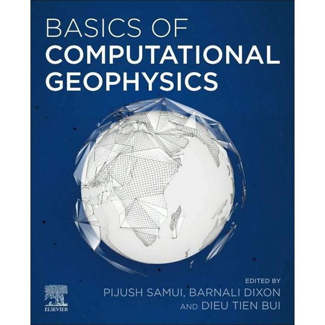 Basics of Computational Geophysics, (Paperback) - Walmart.com