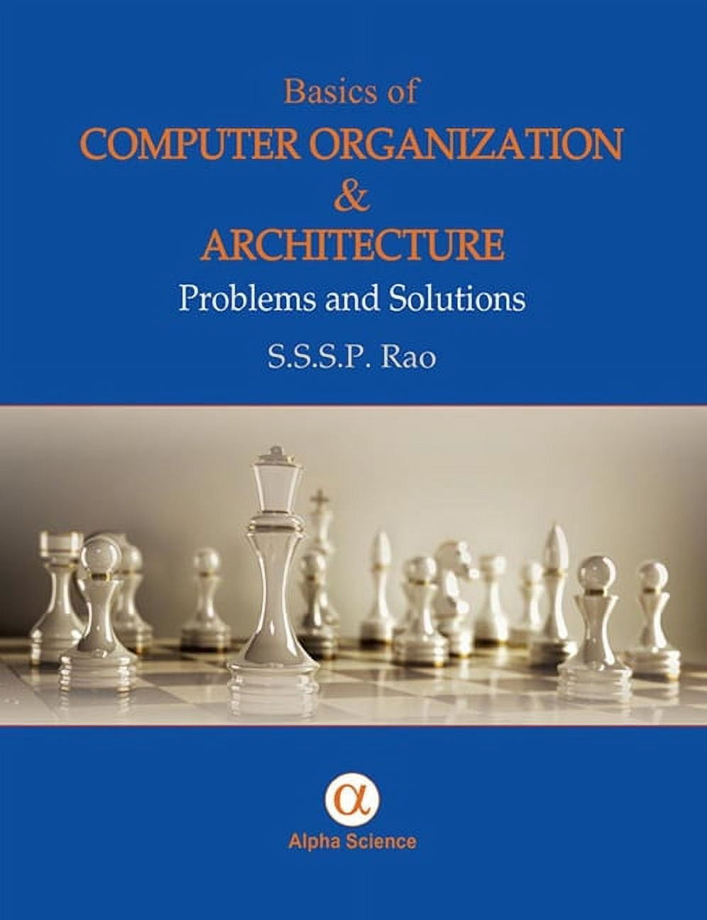 Basics of Computer Organization and Architecture : Problems and ...