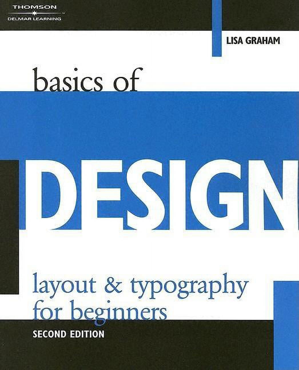 Basics of Design: Layout & Typography for Beginners (Paperback) by Lisa ...
