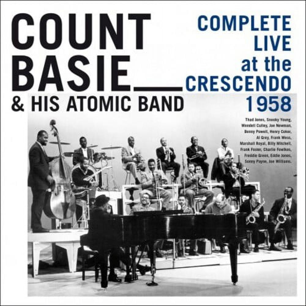 Basie,Count & His Atomic Band - Complete Live At The Crescendo 1958 ...