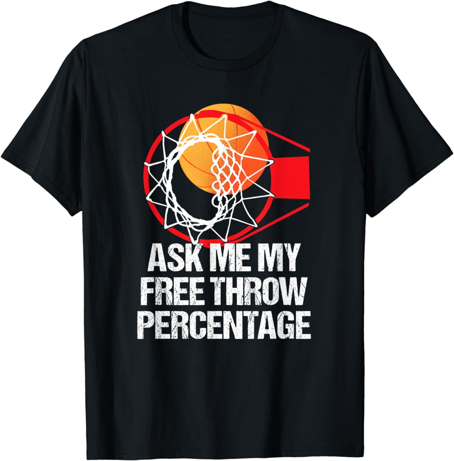 Basketball Court Funny Tshirt Free Throw Percentage Player - Walmart.com