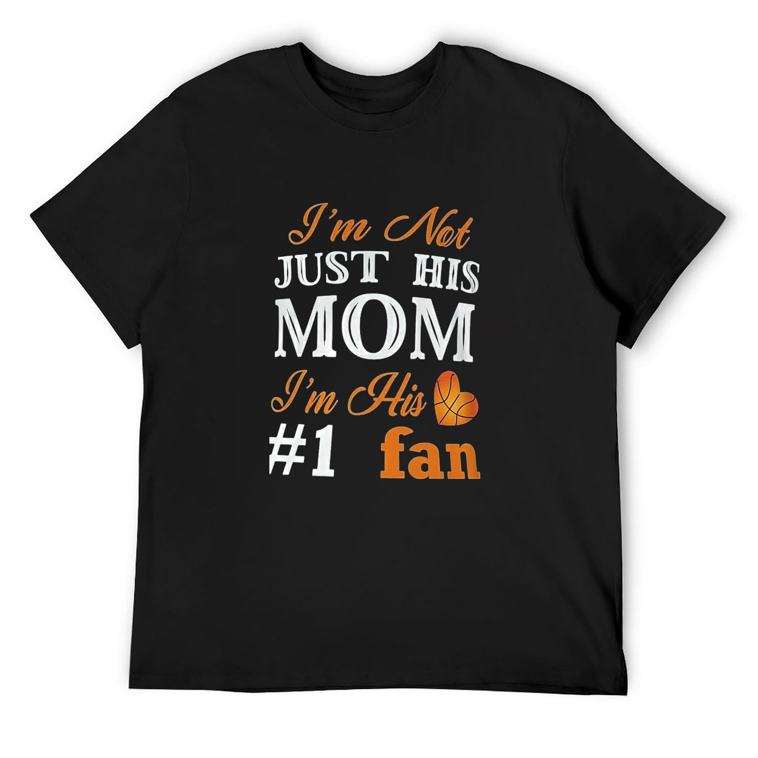 Basketball Fan Mom Quote Shirt Mothers Day Gift FT-Shirt Black Medium ...