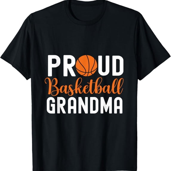 Basketball Grandma Design Lr Proud Basketball Grandma Uni- T-shtir ...
