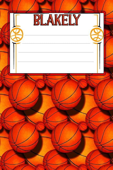 Basketball Life Blakely: College Ruled Composition Book Paperback ...