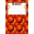 Basketball Life Blakely: College Ruled Composition Book Paperback ...