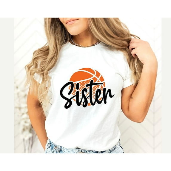 Basketball Sister Shirt, Basketball Team, Sport Sister, Best Sister ...