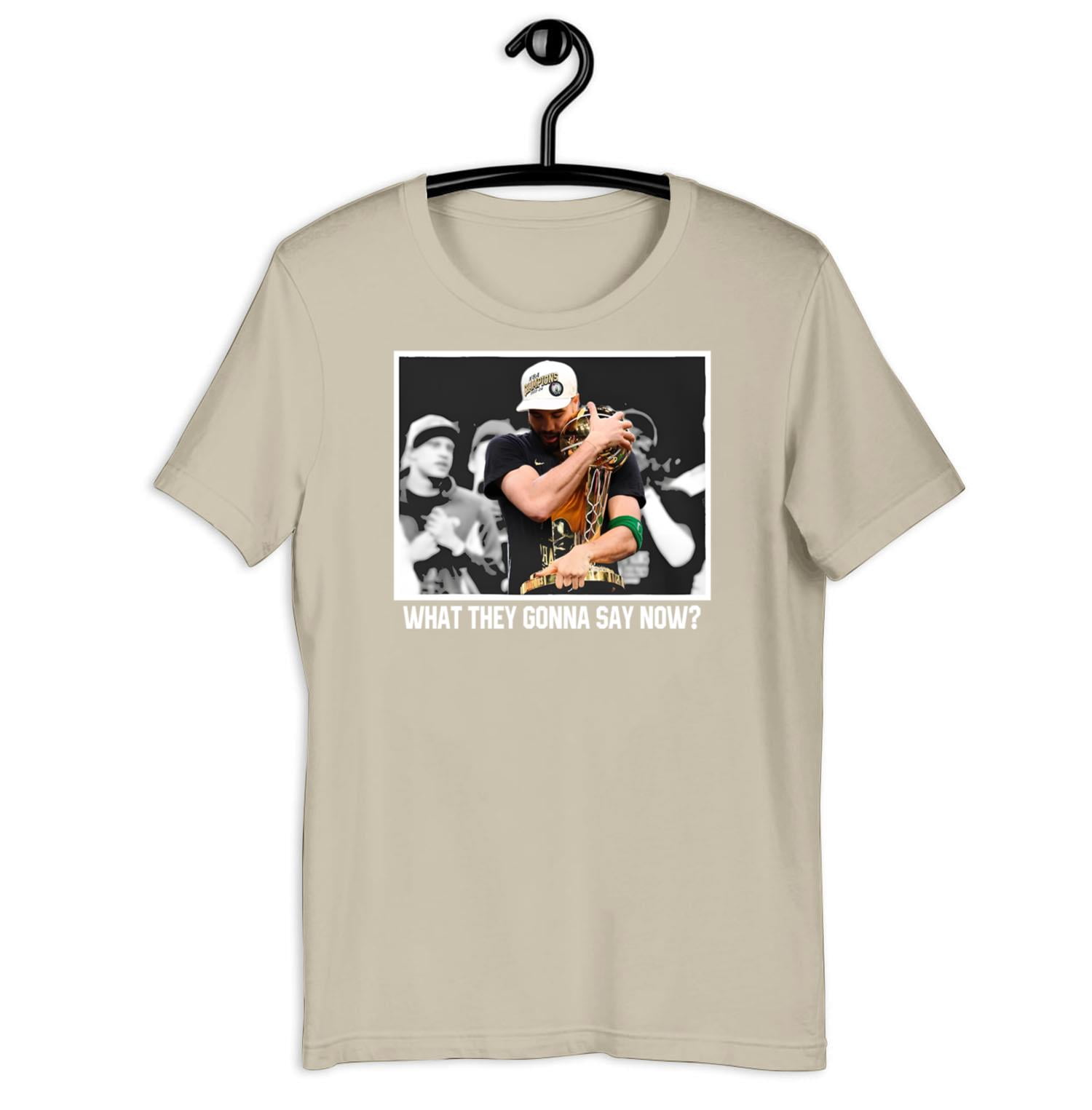 Basketball Star Team What They Gonna Say Now Shirt-TH28488 - Walmart.com