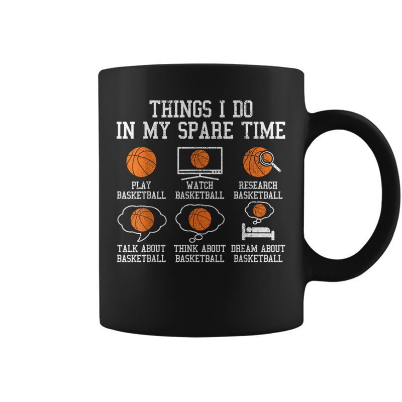 Basketball Things I Do In My Spare Time Bball Player Sports Coffee Mugs ...
