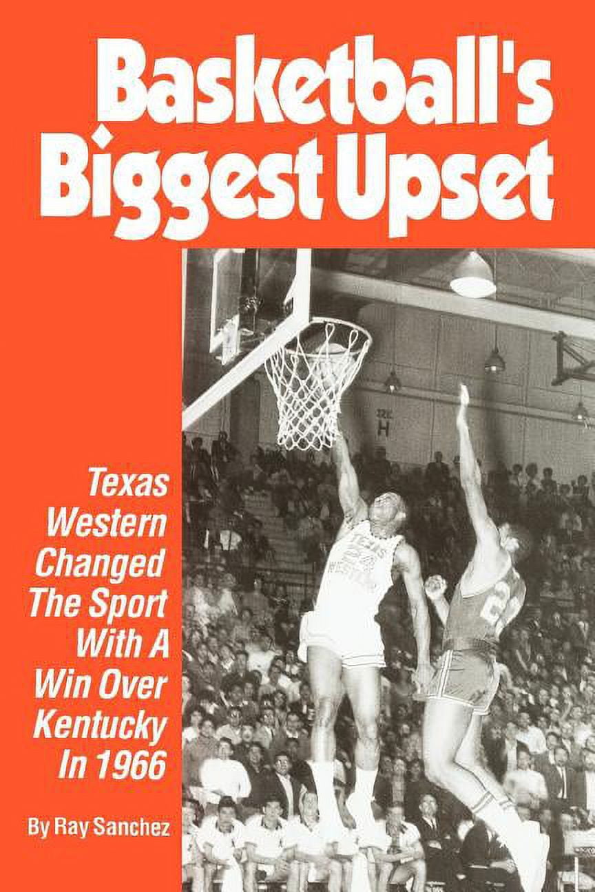 Basketball's Biggest Upset: Texas Western Changed The Sport With A Win ...