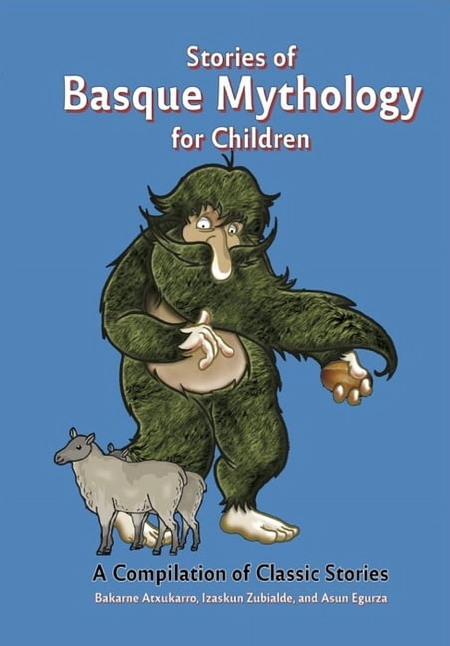 Basque Originals Stories of Basque Mythology for Children, (Paperback ...