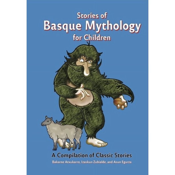 Basque Originals Stories of Basque Mythology for Children, (Paperback ...