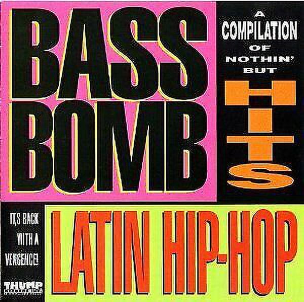 Pre-Owned Bass Bomb: Latin Hip-Hop by Various Artists (CD, Sep-1993 ...