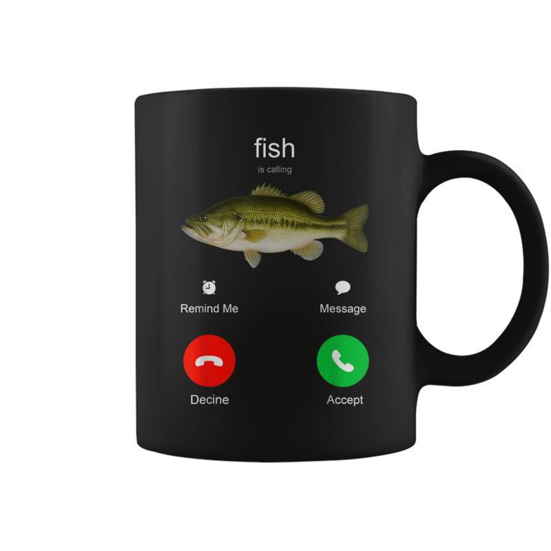 Bass Fish Is Calling Angler Joke Fishing Club Men Coffee Mugs - Walmart.com
