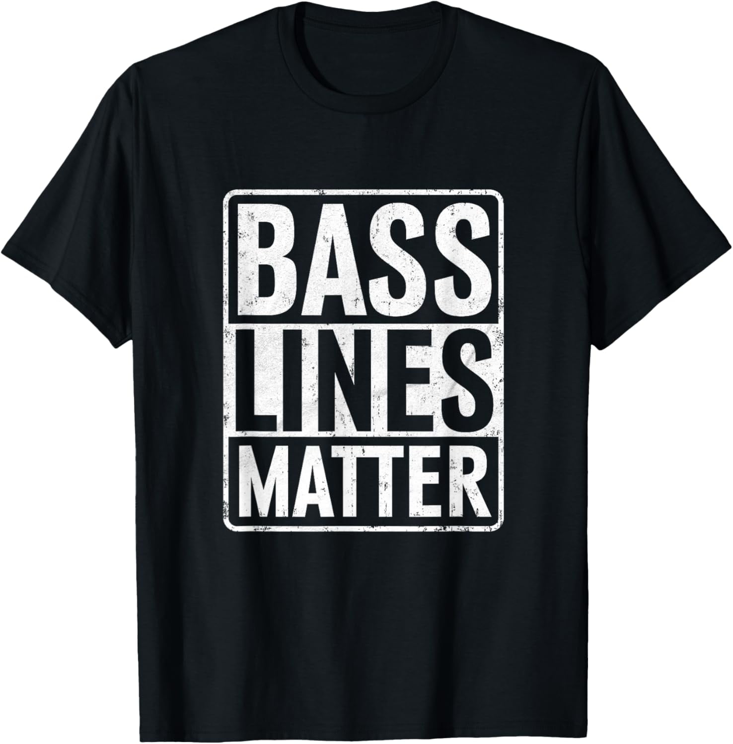 Bass Lines Matter Bass Guitar Player Bassist Edm T Shirt
