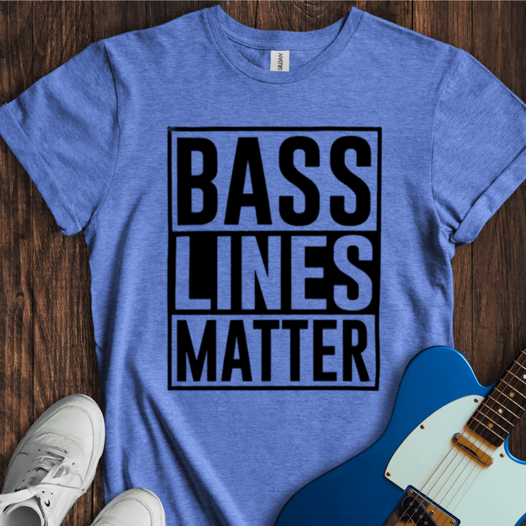 Bass Lines Matter T-Shirt - Walmart.com