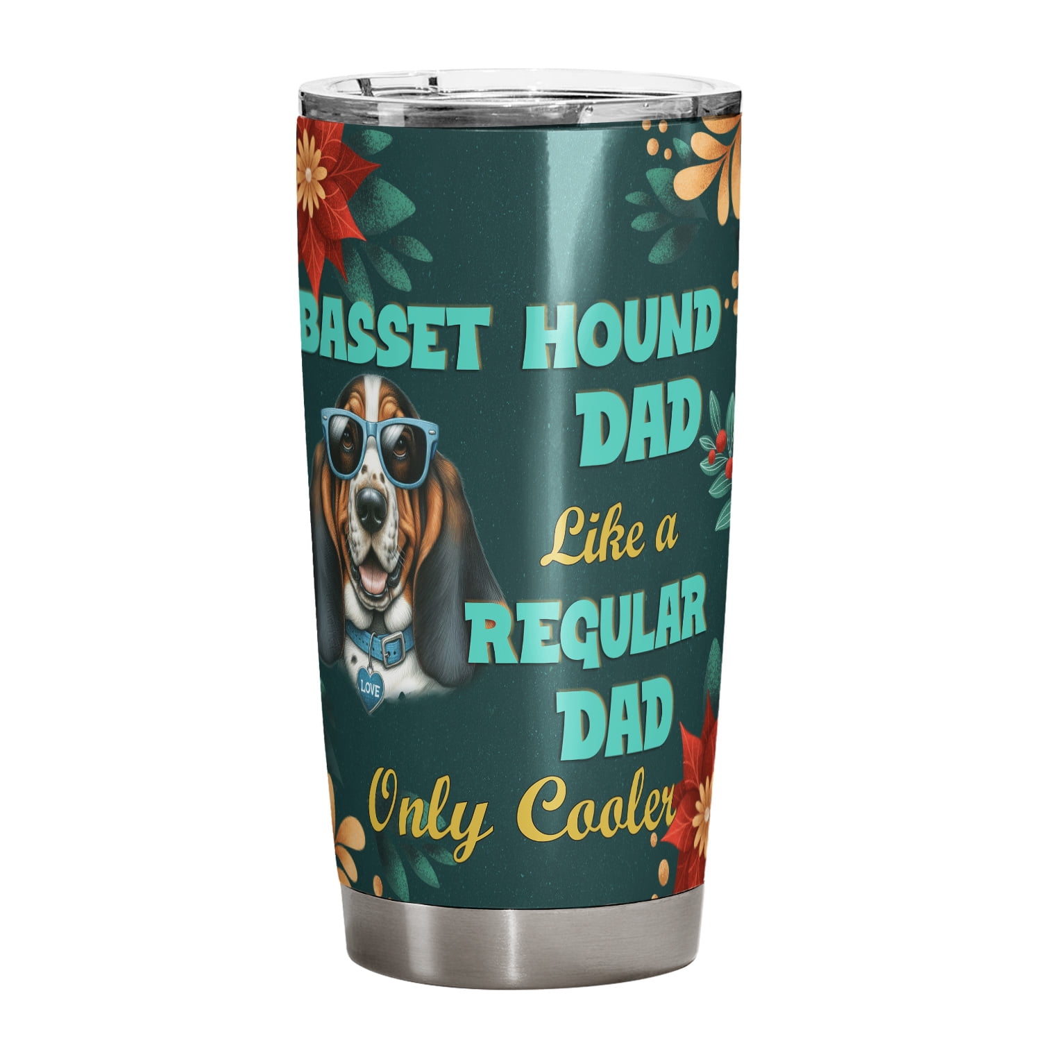 Basset Hound Dad Like a Regular Dad Only Cooler Happy Father's Day 20oz ...