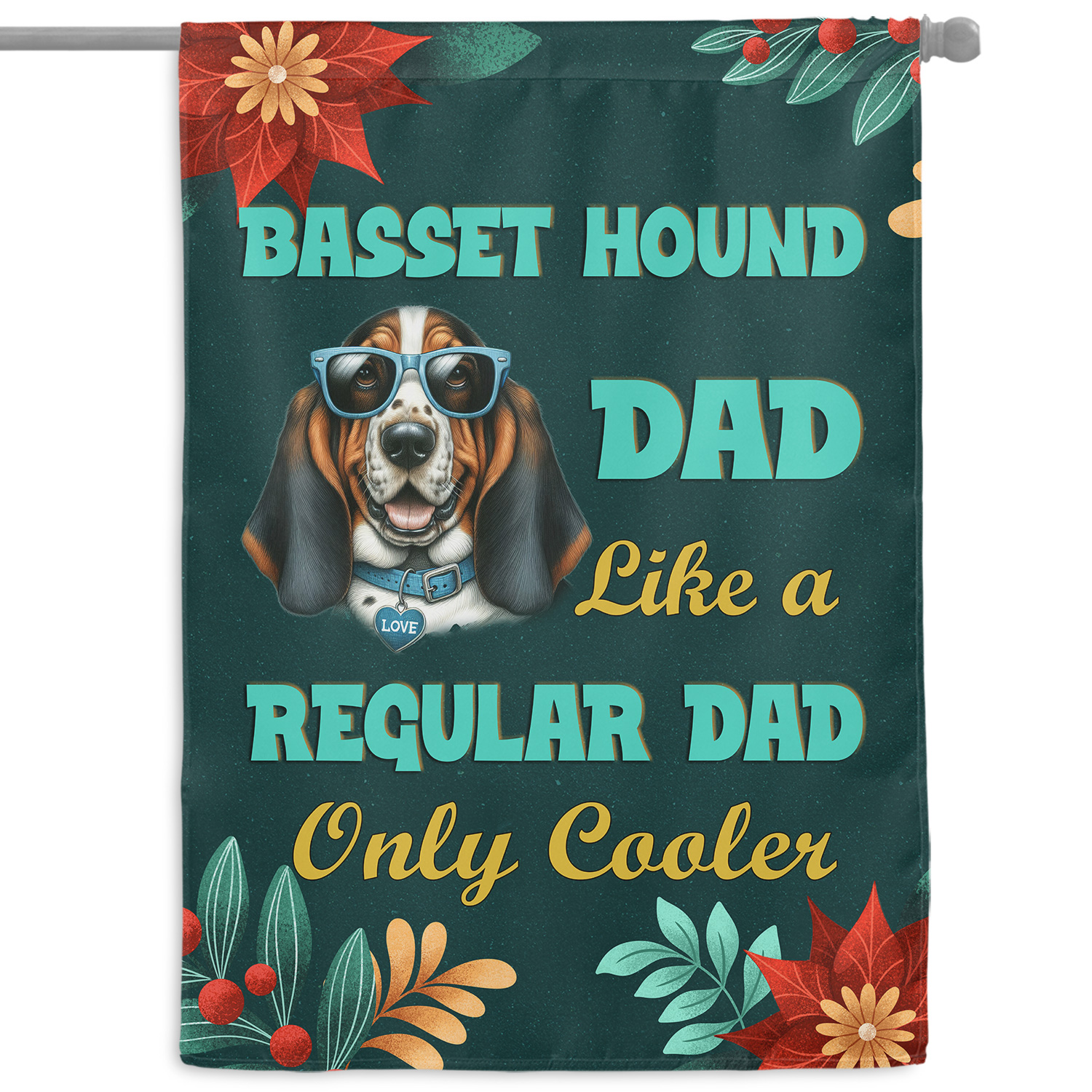 Basset Hound Dad Like a Regular Dad Only Cooler Happy Father's Day ...