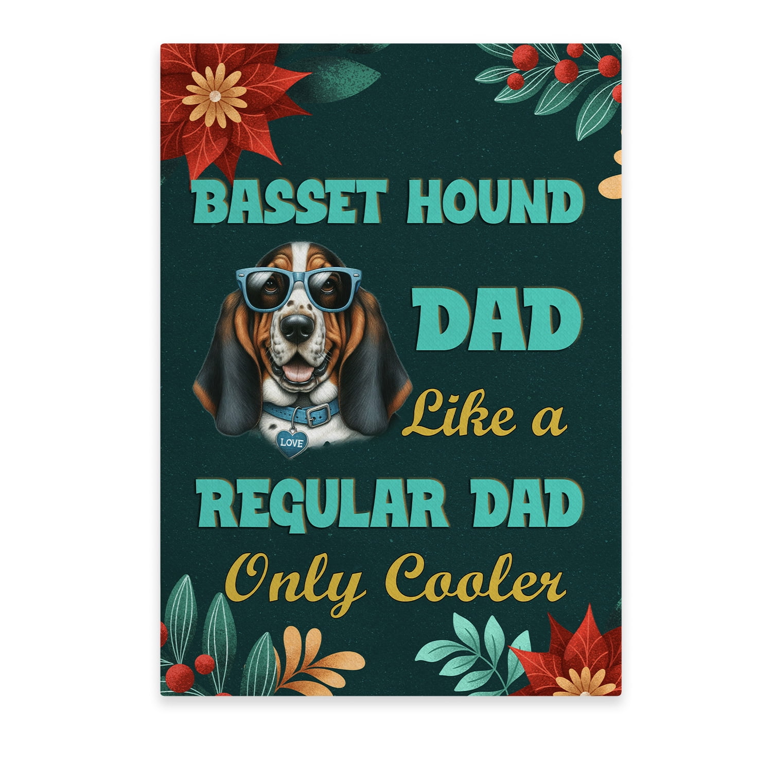 Basset Hound Dad Like a Regular Dad Only Cooler Happy Father's Day ...