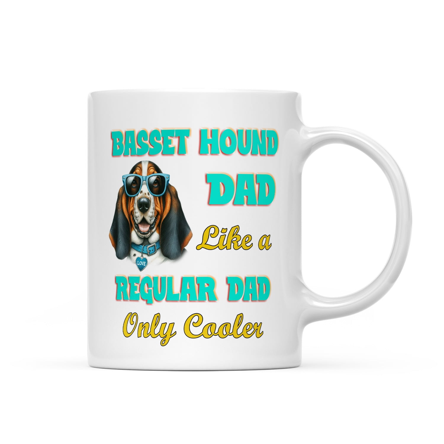 Basset Hound Dad Like a Regular Dad Only Cooler Happy Father's Day Mug ...