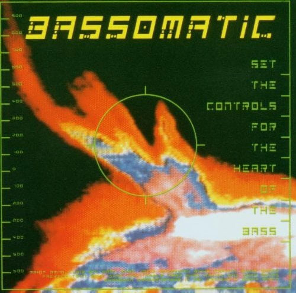 Pre-Owned Bassomatic - Set The Controls For The Heart Of The Bass (1997 ...