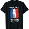 Bastille Day France Flag Liberte Egalite Fraternite T-Shirt - Walmart.com