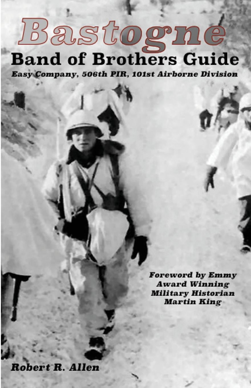 Bastogne Band of Brothers Guide (Paperback) - Walmart.com