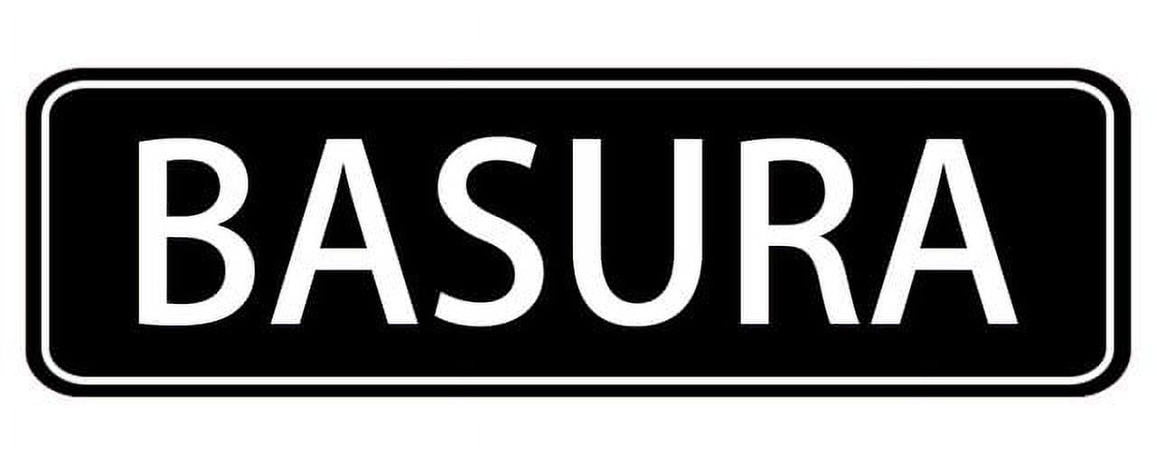 Basura Acrylic Sign For Office Door Wall Home And Business, Easy To ...