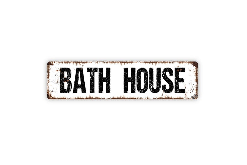 Bath House Sign Restroom Bathroom Guest Bath Shower Tub Wash Pool House ...