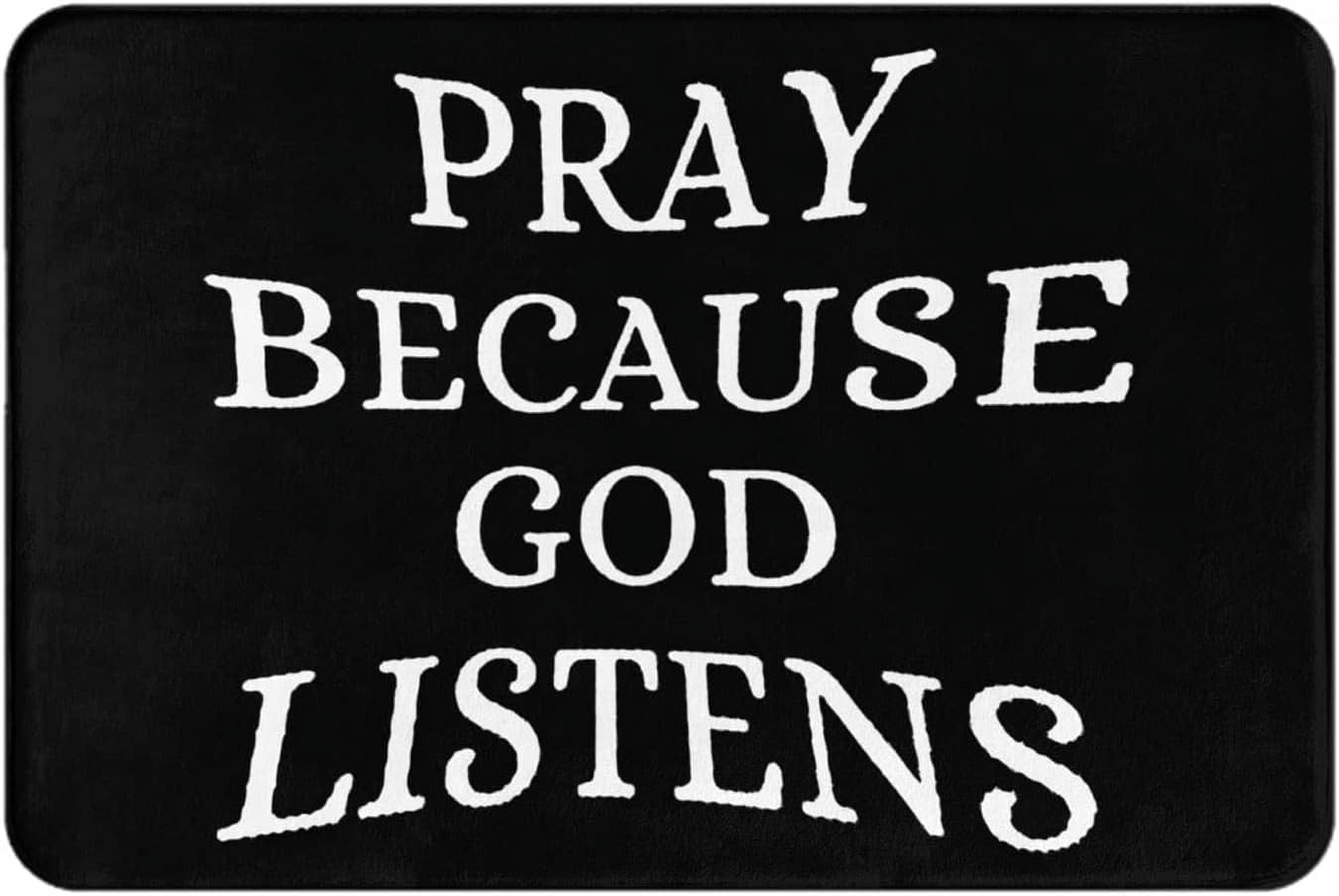 Bath Mat Pray Because God Listens Christian Washable Shower Rug for in ...