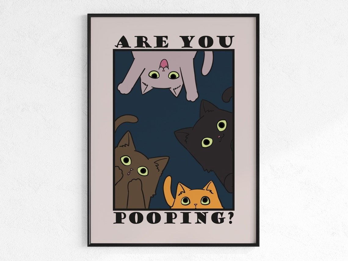 Bathroom Cat Are You Pooping Toilet Restroom Pet Sign Poster Unframed ...