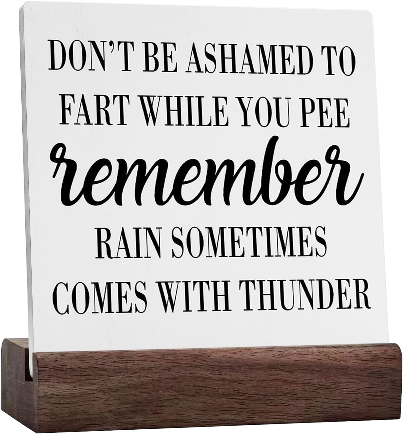 Bathroom Desk Decor Don't be Ashamed to Fart While Pee Ceramic Table ...
