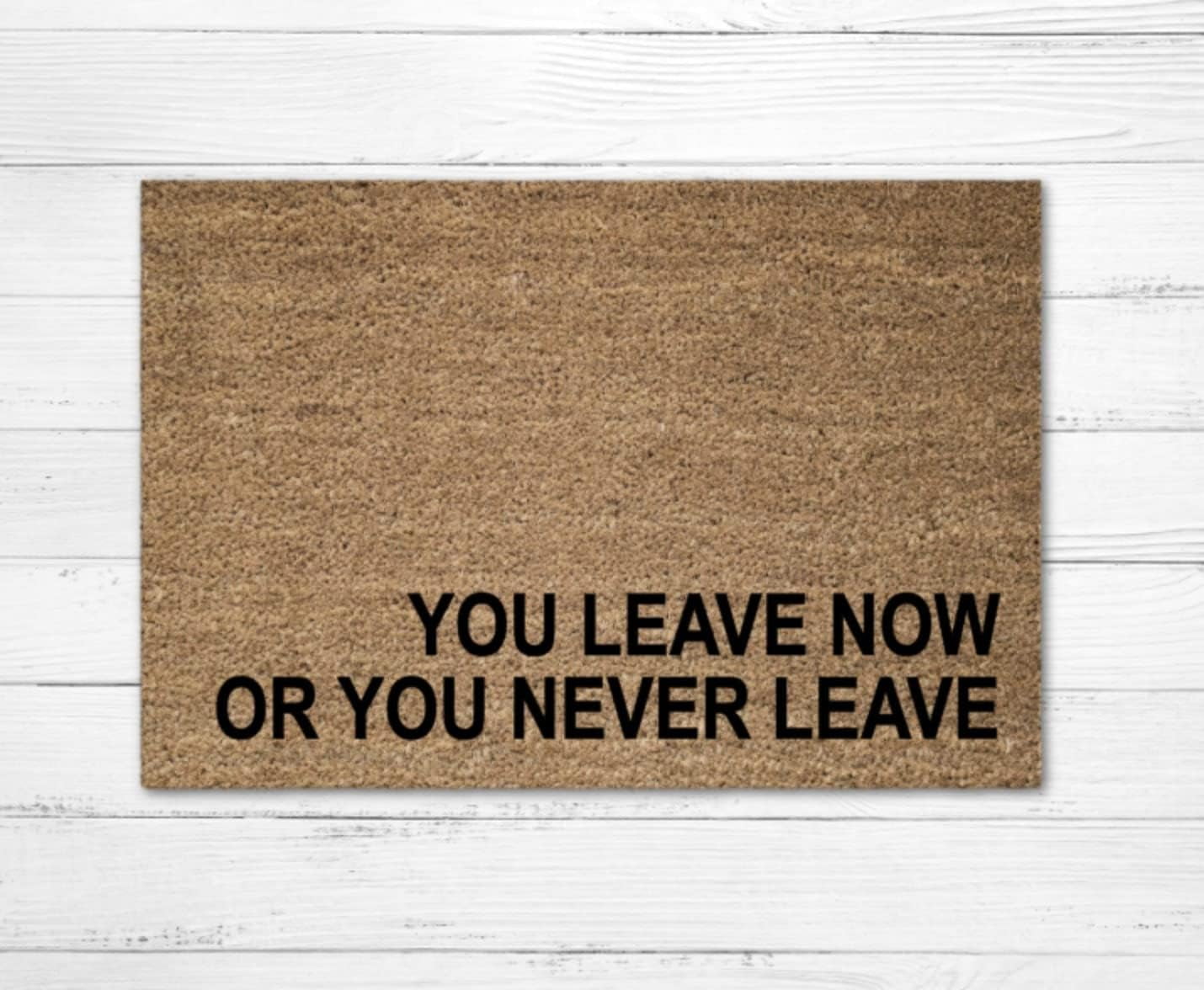 Bathroom Doormat You Leave Now Or You Never Leave Modern doormats ...