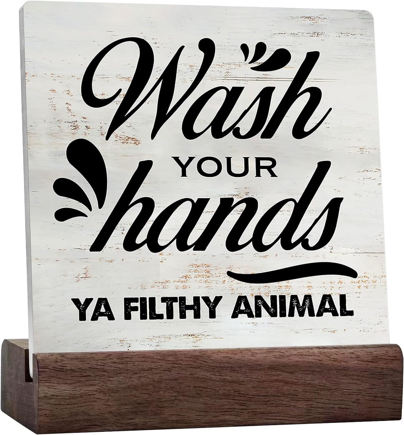 Bathroom Quote Wash Your Hands Filthy Animal Ceramic Table Sign Rustic ...