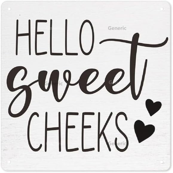 Bathroom Sign Hello Sweet Cheeks Sign for Bathroom Toilet Restroom Home ...