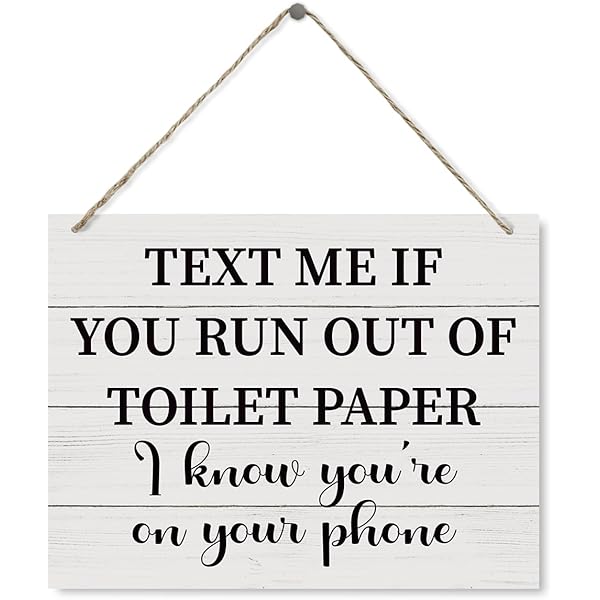 Bathroom Sign, Text Me If You Run Out of Toilet Paper Sign, Decorative ...