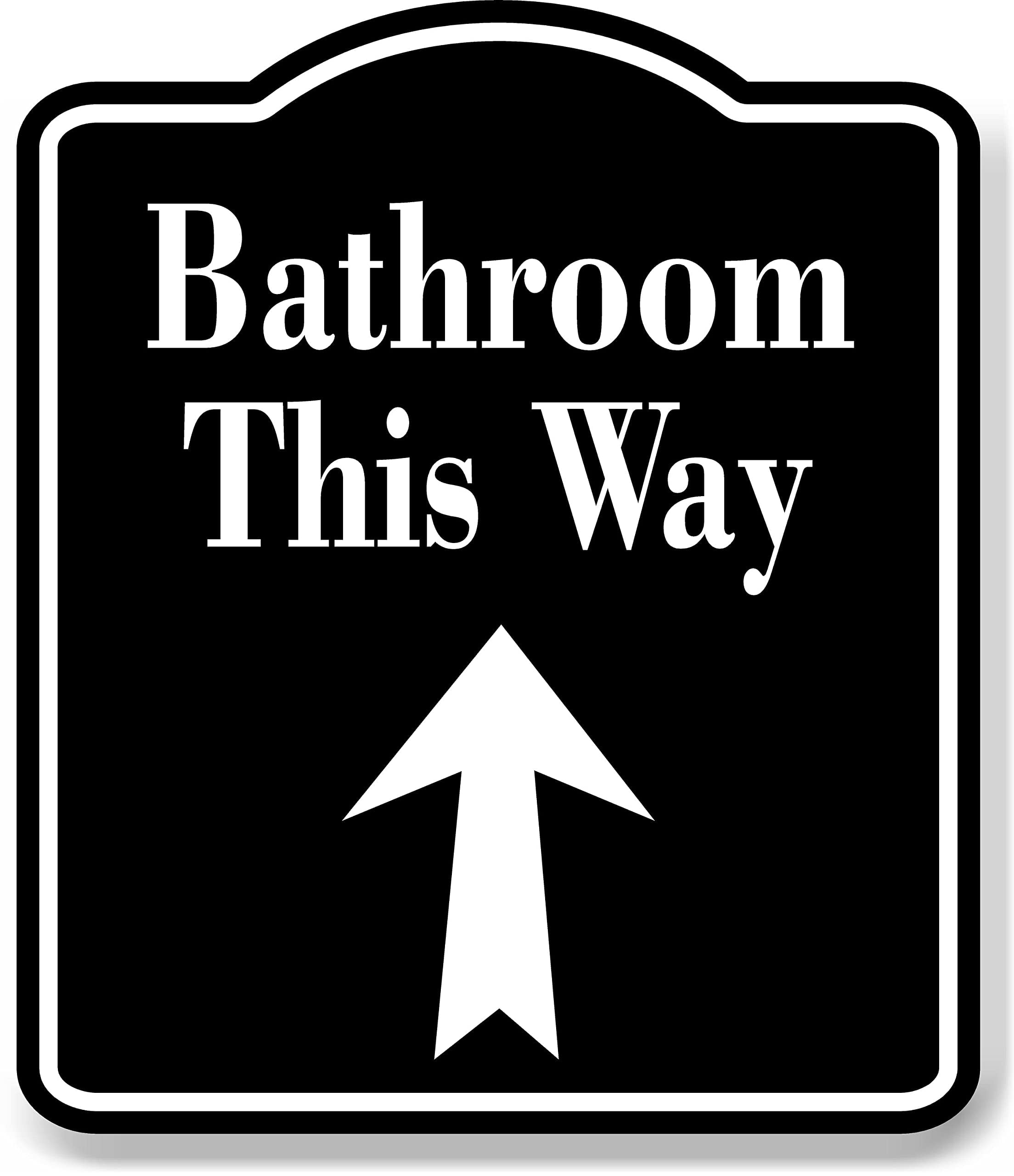 Bathroom This Way Up Arrow BLACK Aluminum Composite Sign - Walmart.com